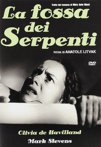 Leo Genn; Actor: Olivia De Havilland; Anatole Litvak: la fossa dei ...